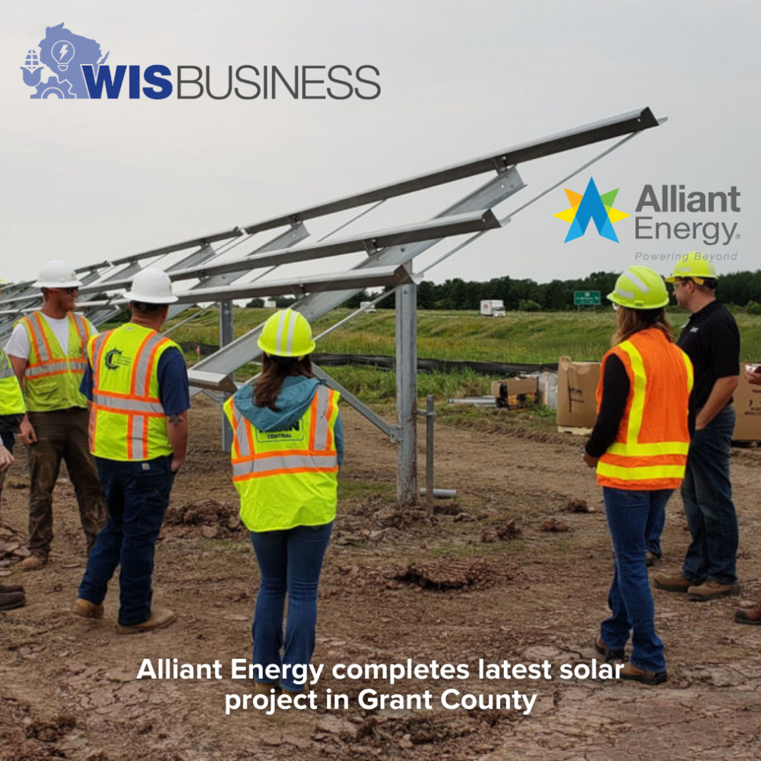 Alliant Energy completes latest solar project in Grant County | WisBusiness