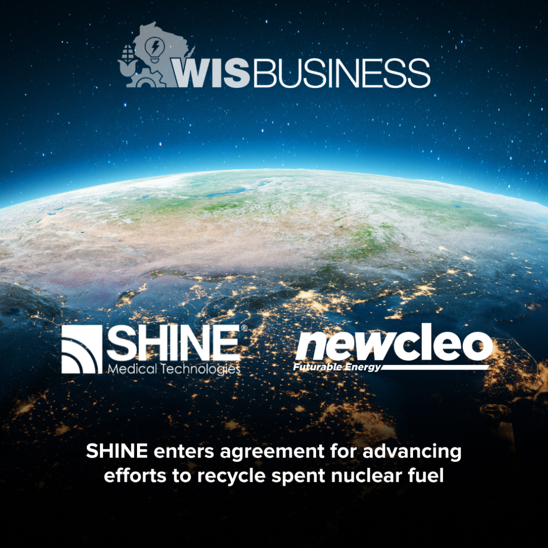 SHINE enters agreement for advancing efforts to recycle spent nuclear ...